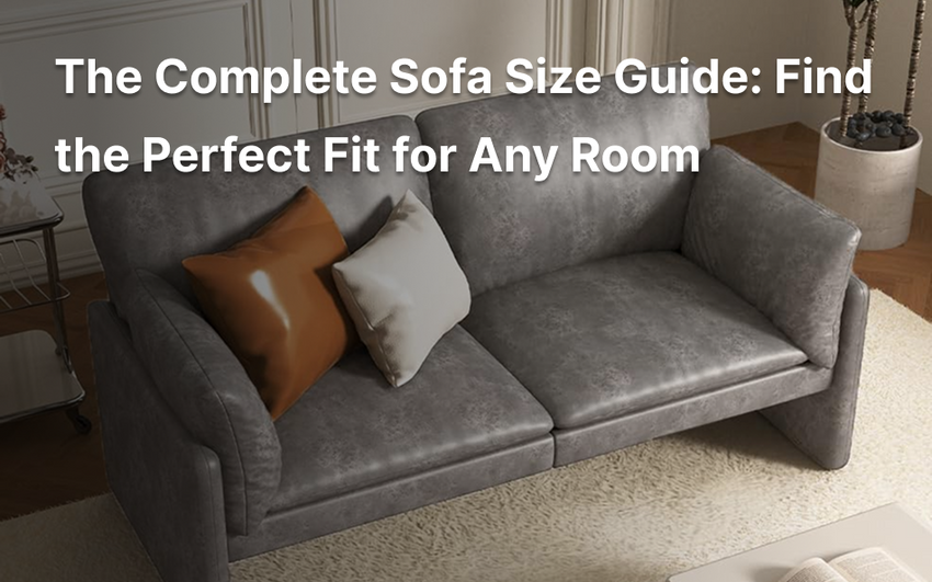 The Complete Sofa Size Guide: Find the Perfect Fit for Any Room – AECOJOY